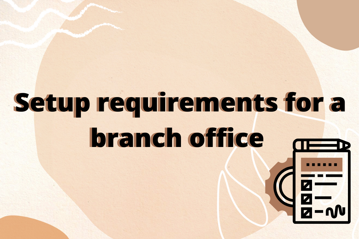 Boss Boleh | Setting Up a Branch Office in Malaysia