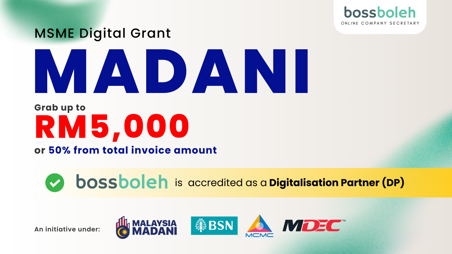 Boss Boleh | MSME Digital Matching Grant MADANI – Claim Up to RM5,000!